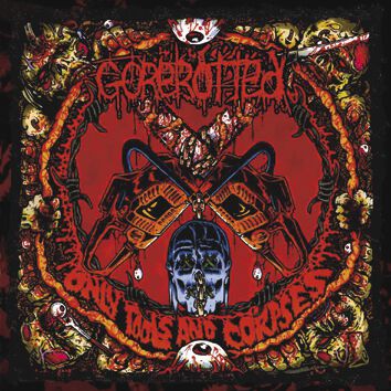 Only tools and corpses | Gorerotted CD | EMP