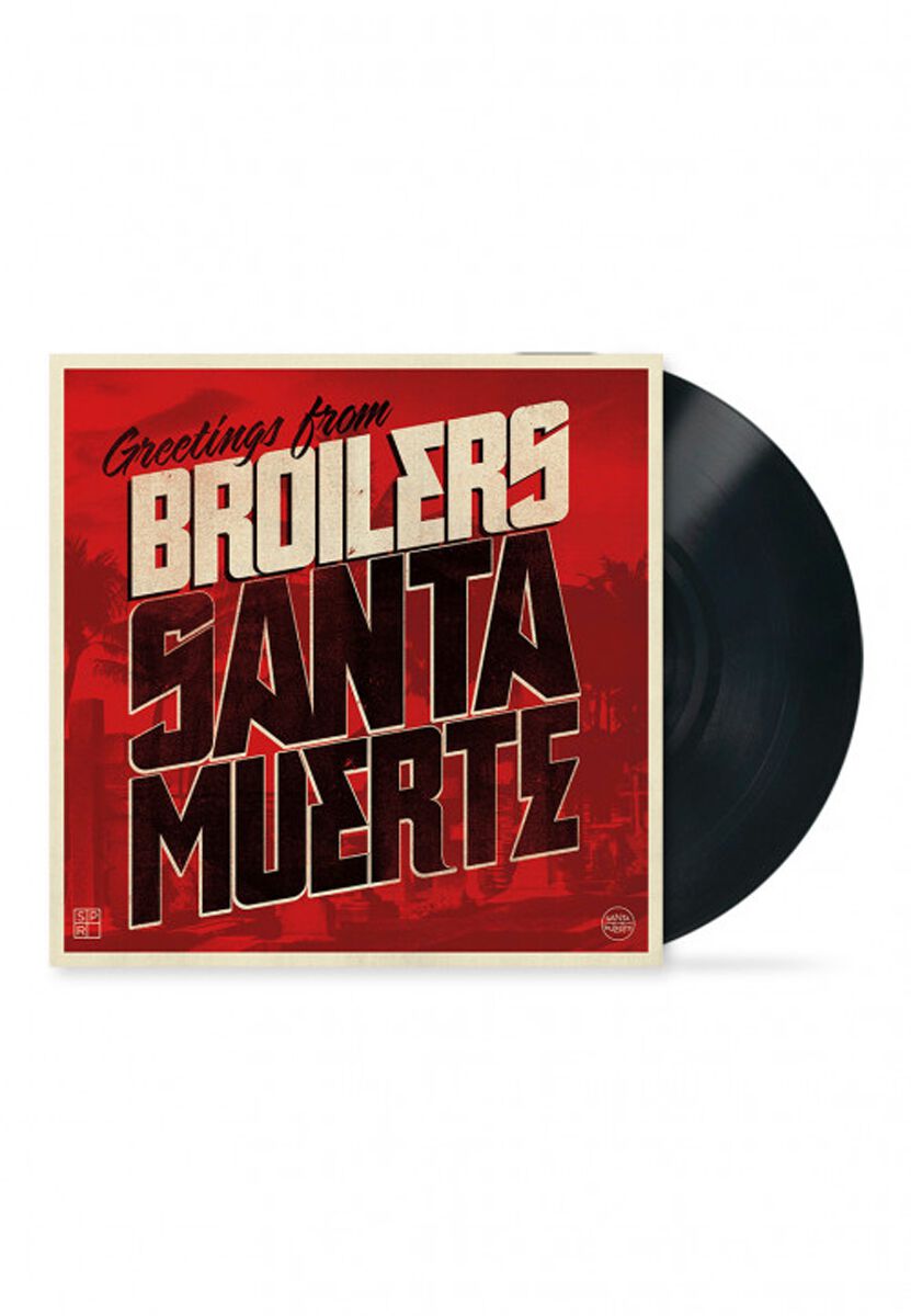 Santa Muerte | Broilers LP | EMP