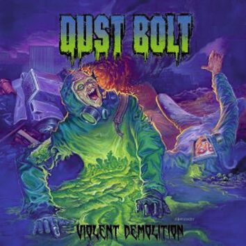 Violent demolition | Dust Bolt CD | EMP